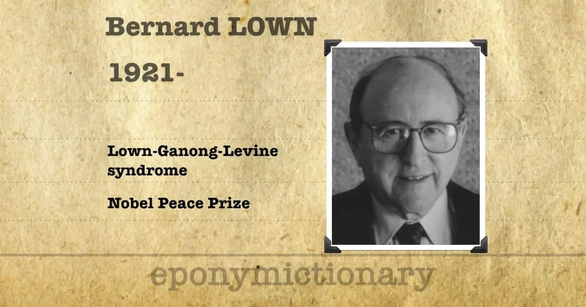 Bernard Lown • LITFL • Medical Eponym Library