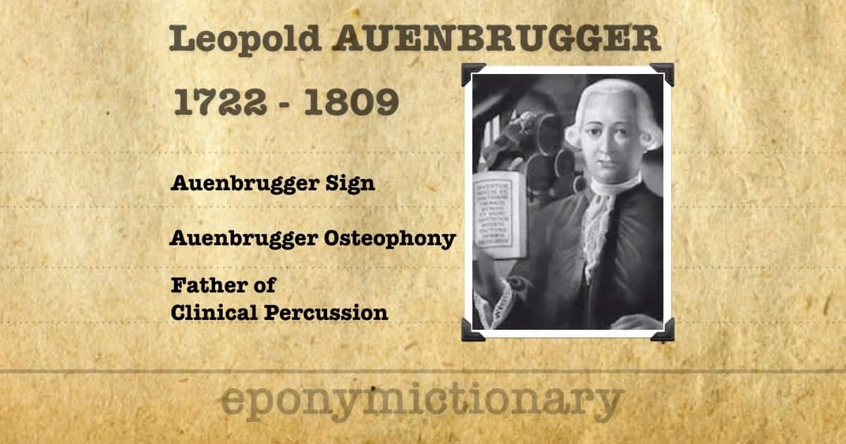 Leopold Auenbrugger • LITFL • Medical Eponym Library
