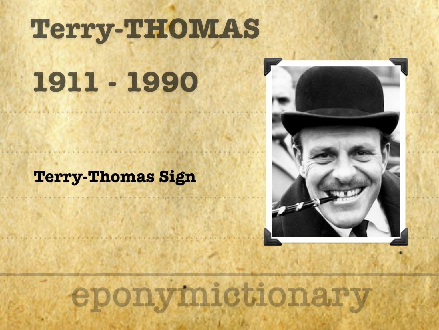 Terry-Thomas Sign Archives • LITFL