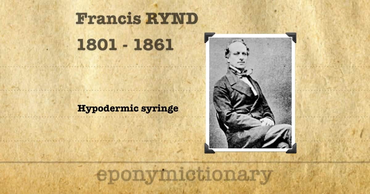 Francis Rynd • LITFL • Medical Eponym Library