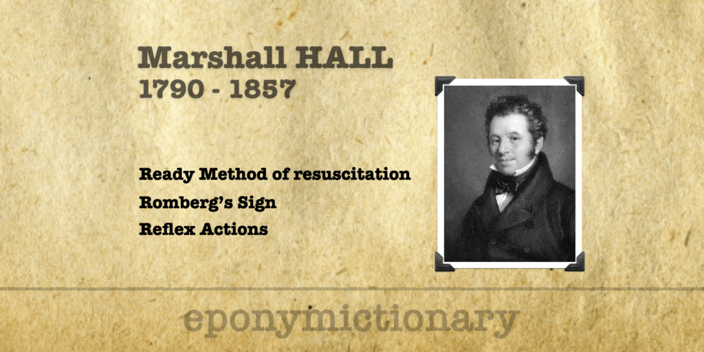 Marshall Hall • LITFL • Medical Eponym Library