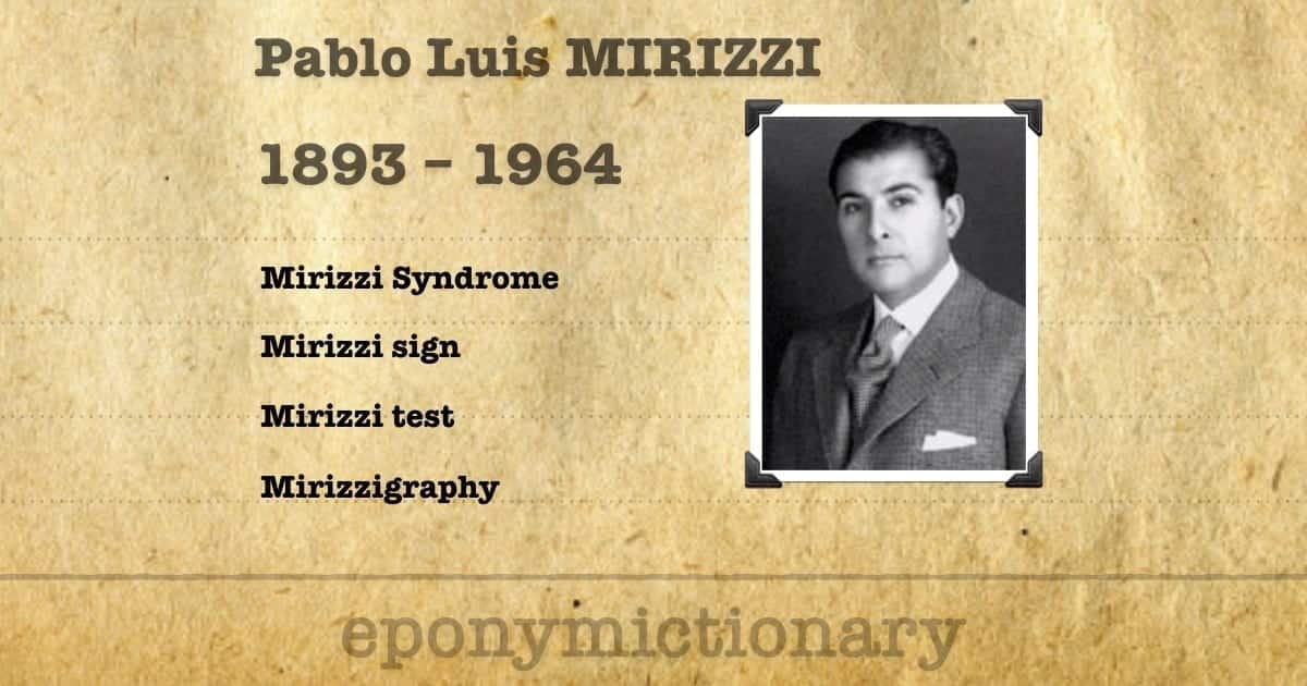 Pablo Mirizzi • LITFL Medical Blog • Medical Eponym Library