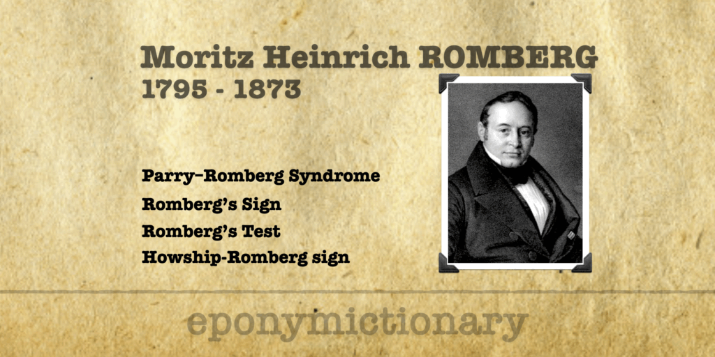 Moritz Romberg • LITFL • Medical Eponym Library