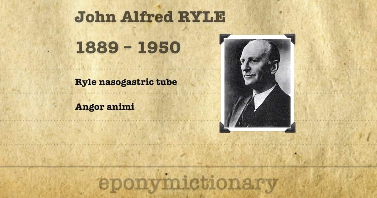 John Alfred Ryle • LITFL • Medical Eponym Library