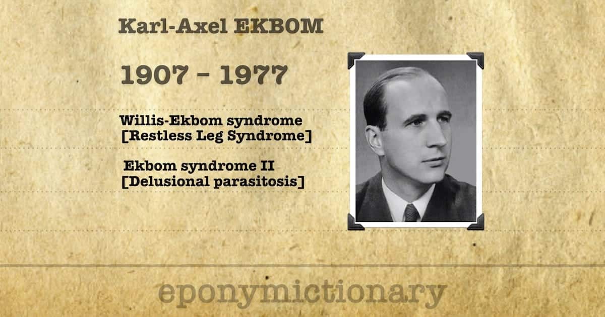 Karl-Axel Ekbom • LITFL • Medical Eponym Library