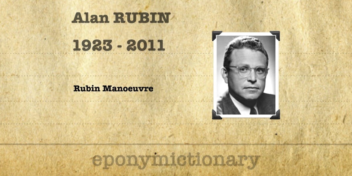 Alan Rubin • LITFL • Medical Eponym Library
