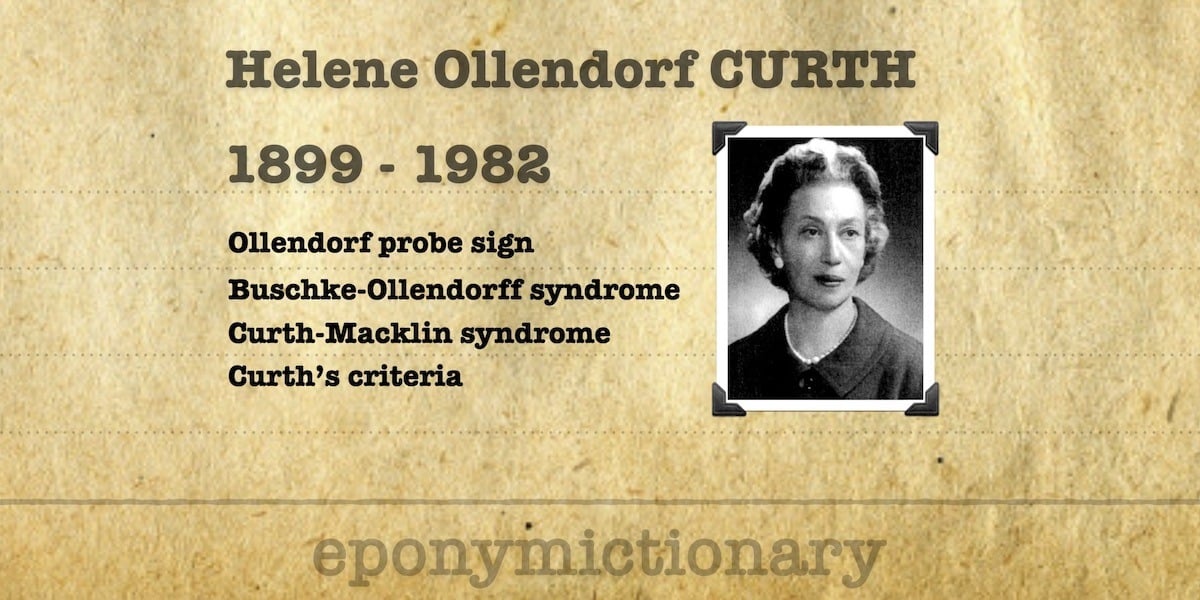 Helene Ollendorff • LITFL • Medical Eponym Library