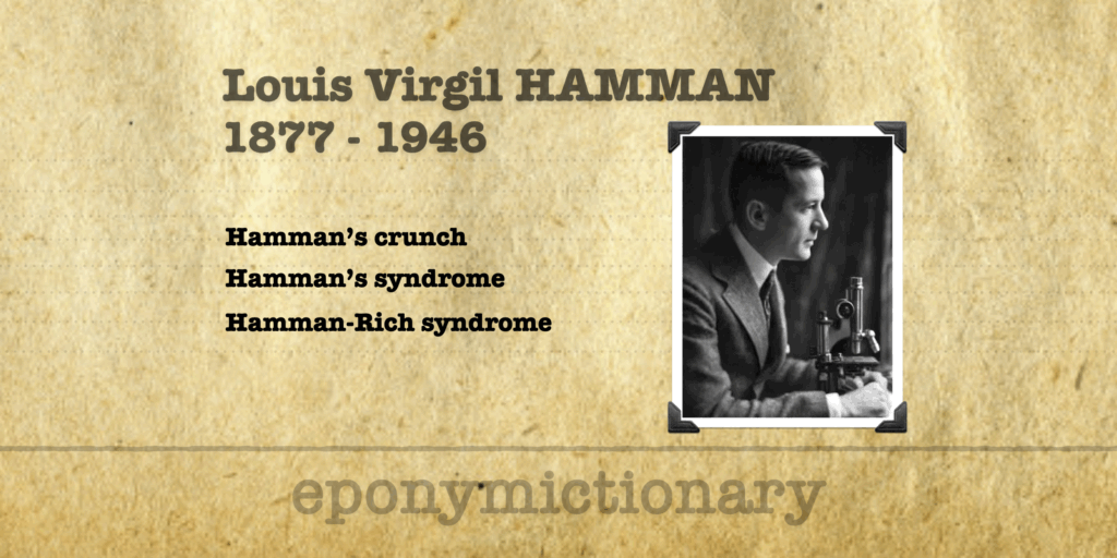 Louis Hamman • LITFL • Medical Eponym Library