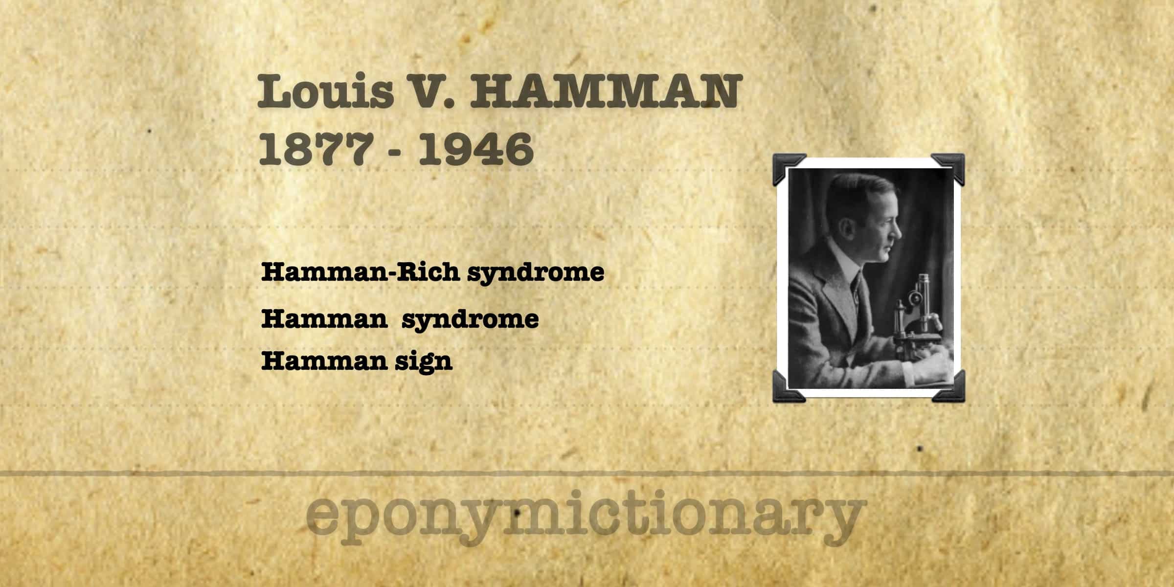 Louis Hamman • LITFL • Medical Eponym Library