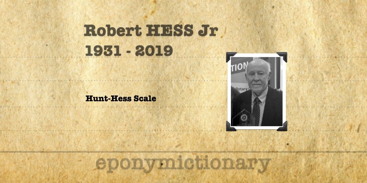 Robert Hess • LITFL • Medical Eponym Library