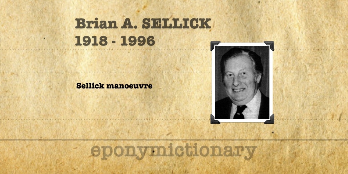 Brian Sellick • LITFL • Medical Eponym Library
