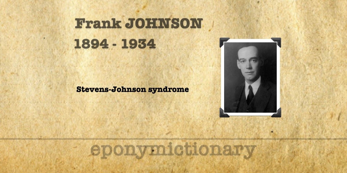 Frank Johnson • LITFL • Medical Eponym Library