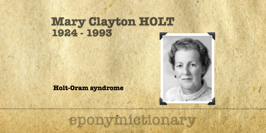 Mary Holt • LITFL • Medical Eponym Library