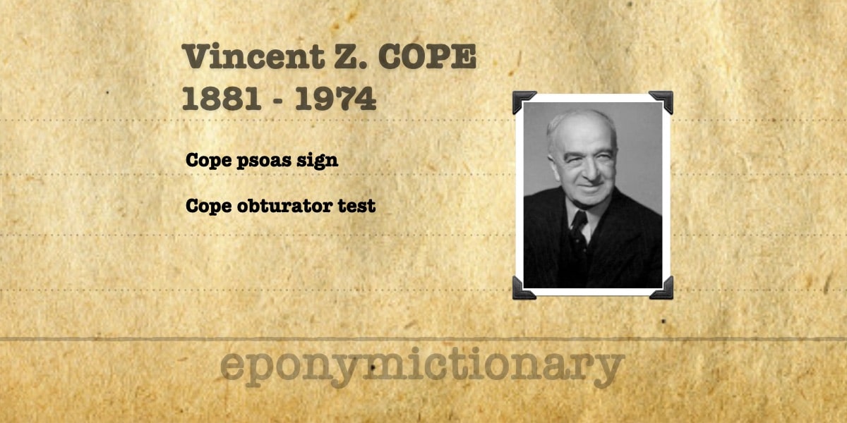 Vincent Cope • LITFL • Medical Eponym Library