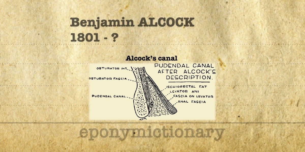 Benjamin Alcock • LITFL • Medical Eponym LIbrary