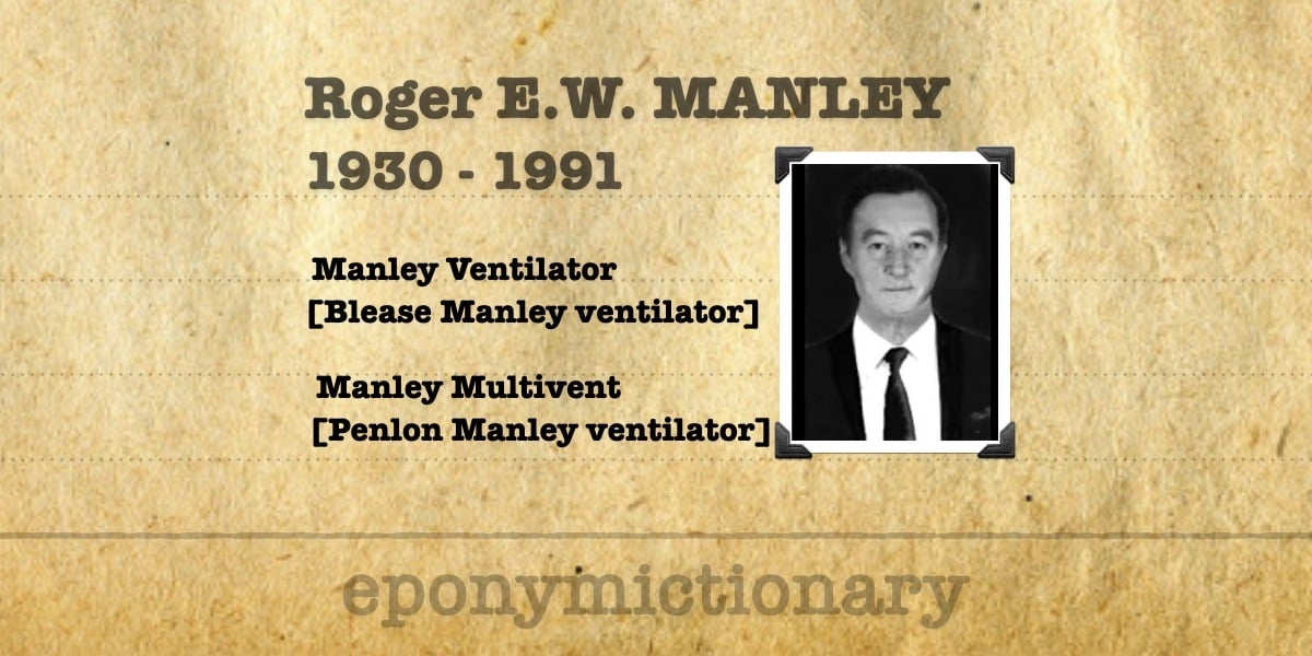 Roger Manley • LITFL • Medical Eponym Library