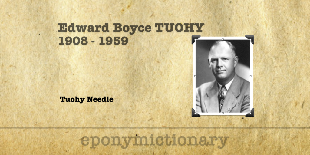 Edward Tuohy • LITFL • Medical Eponym Library