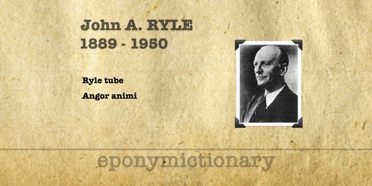 John Alfred Ryle • LITFL • Medical Eponym Library