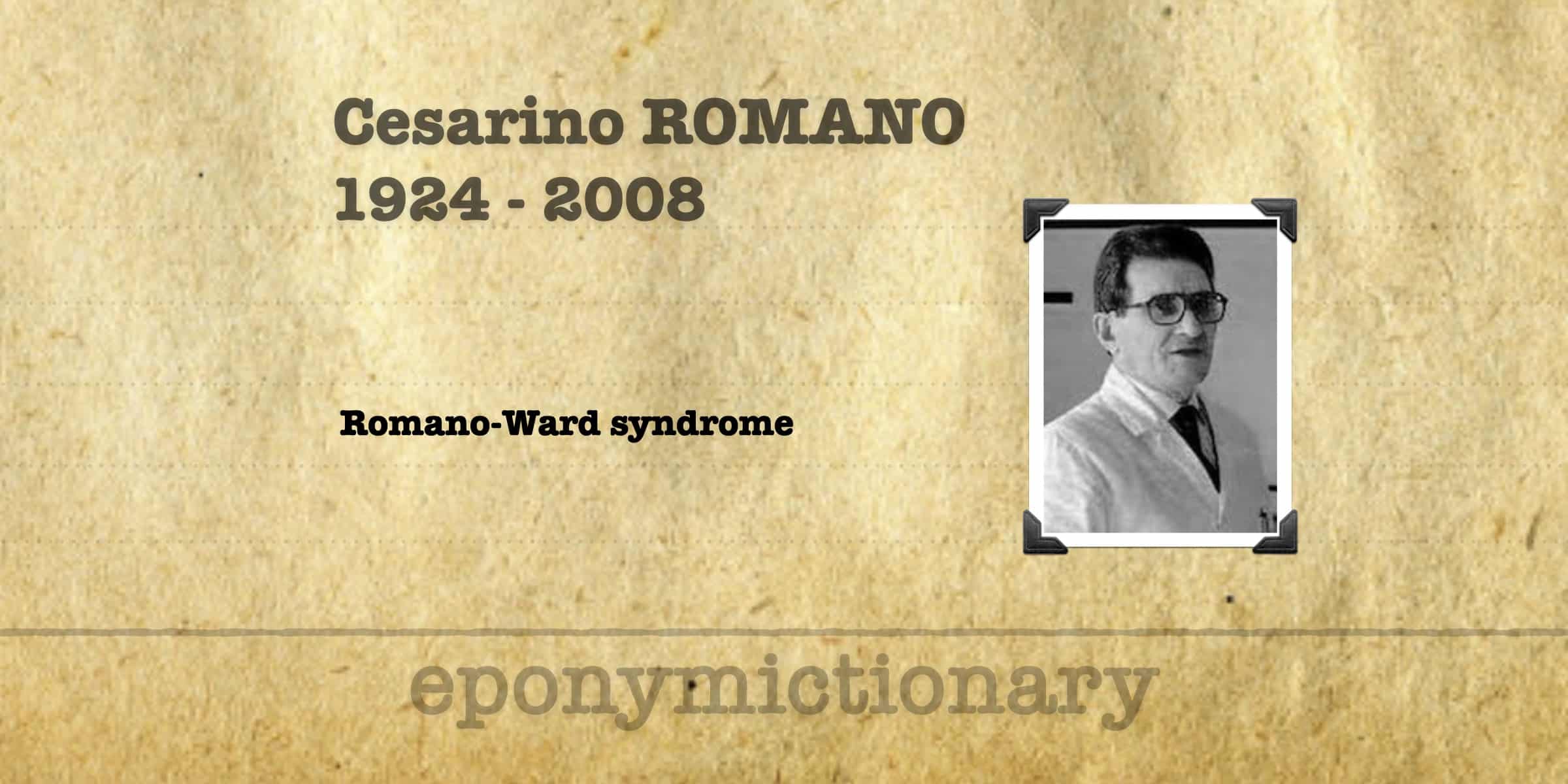Cesarino Romano • LITFL • Medical Eponym Library