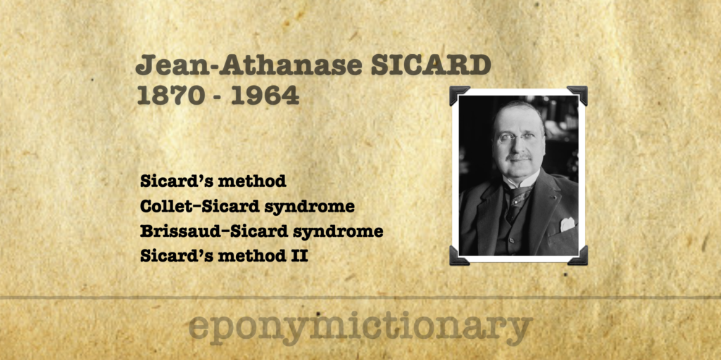 Jean-Athanase Sicard • LITFL • Medical Eponym Library