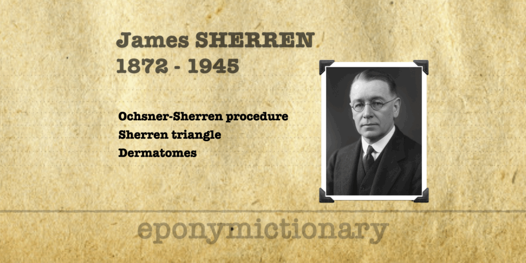 James Sherren • LITFL • Medical Eponym Library