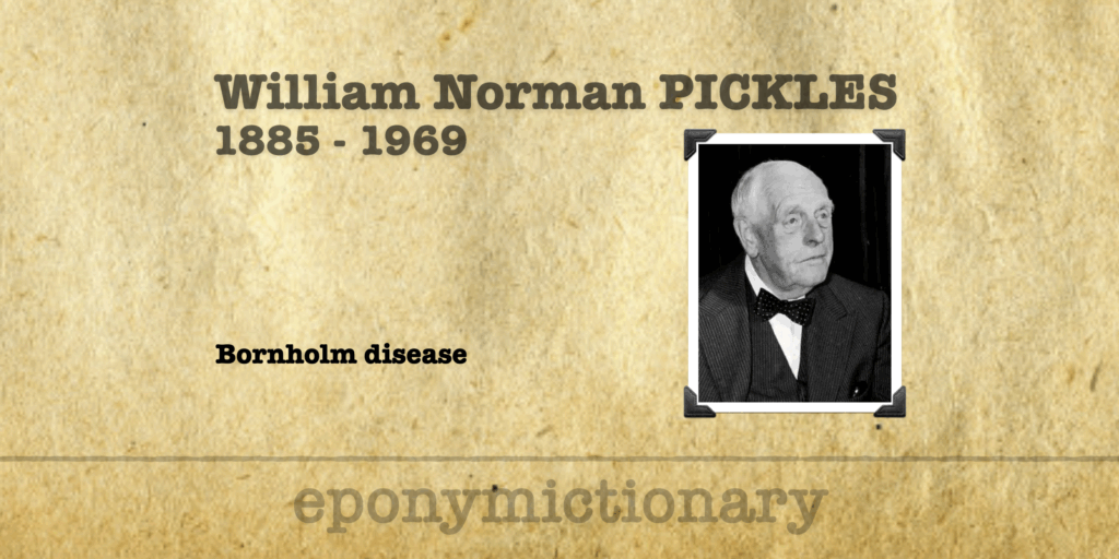 Will Pickles • LITFL • Medical Eponym Library